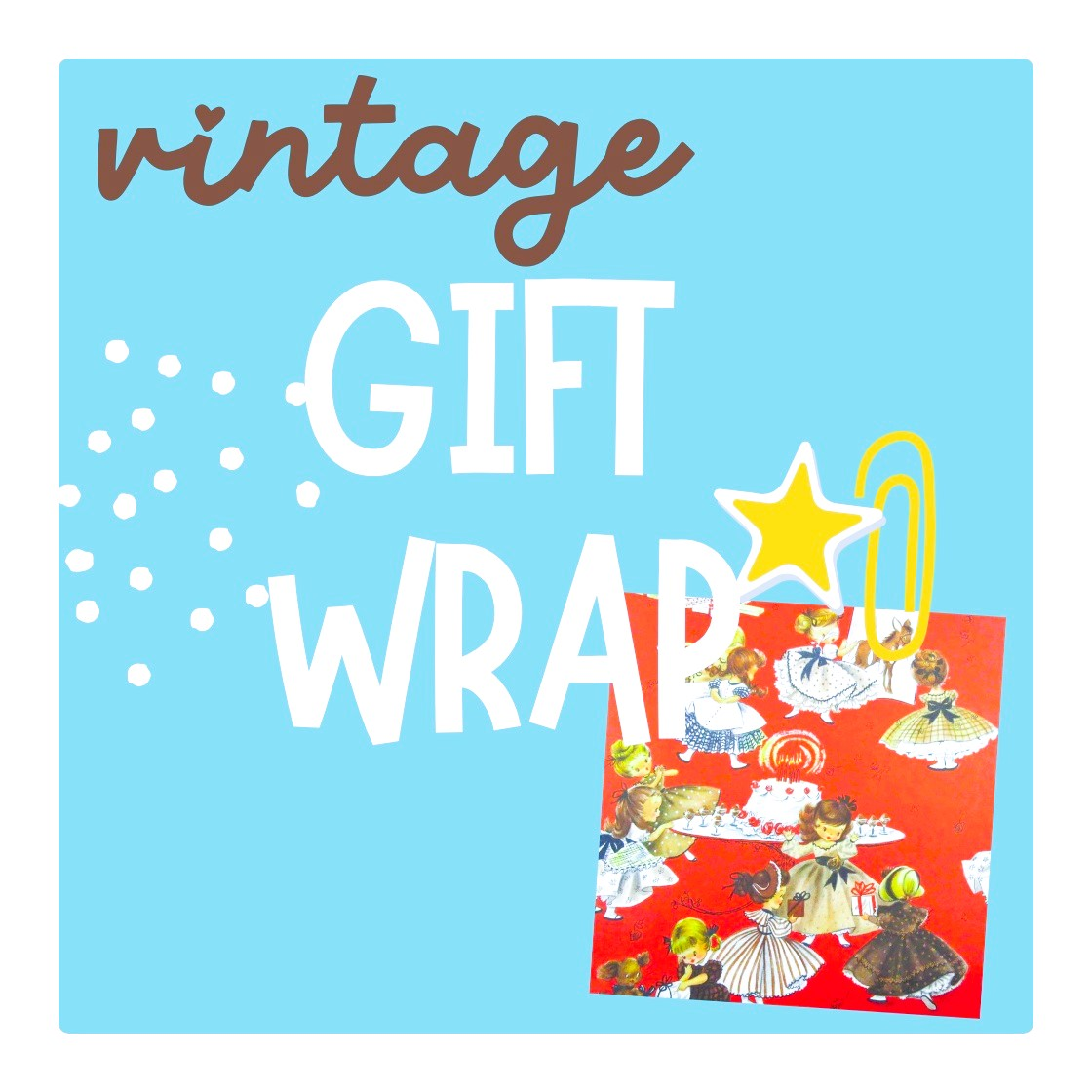 Vintage Gift Wrap – Past Paper Pretties Printables